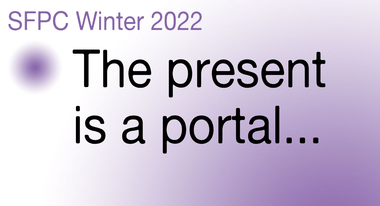 SFPC Fall/Winter 2021-22